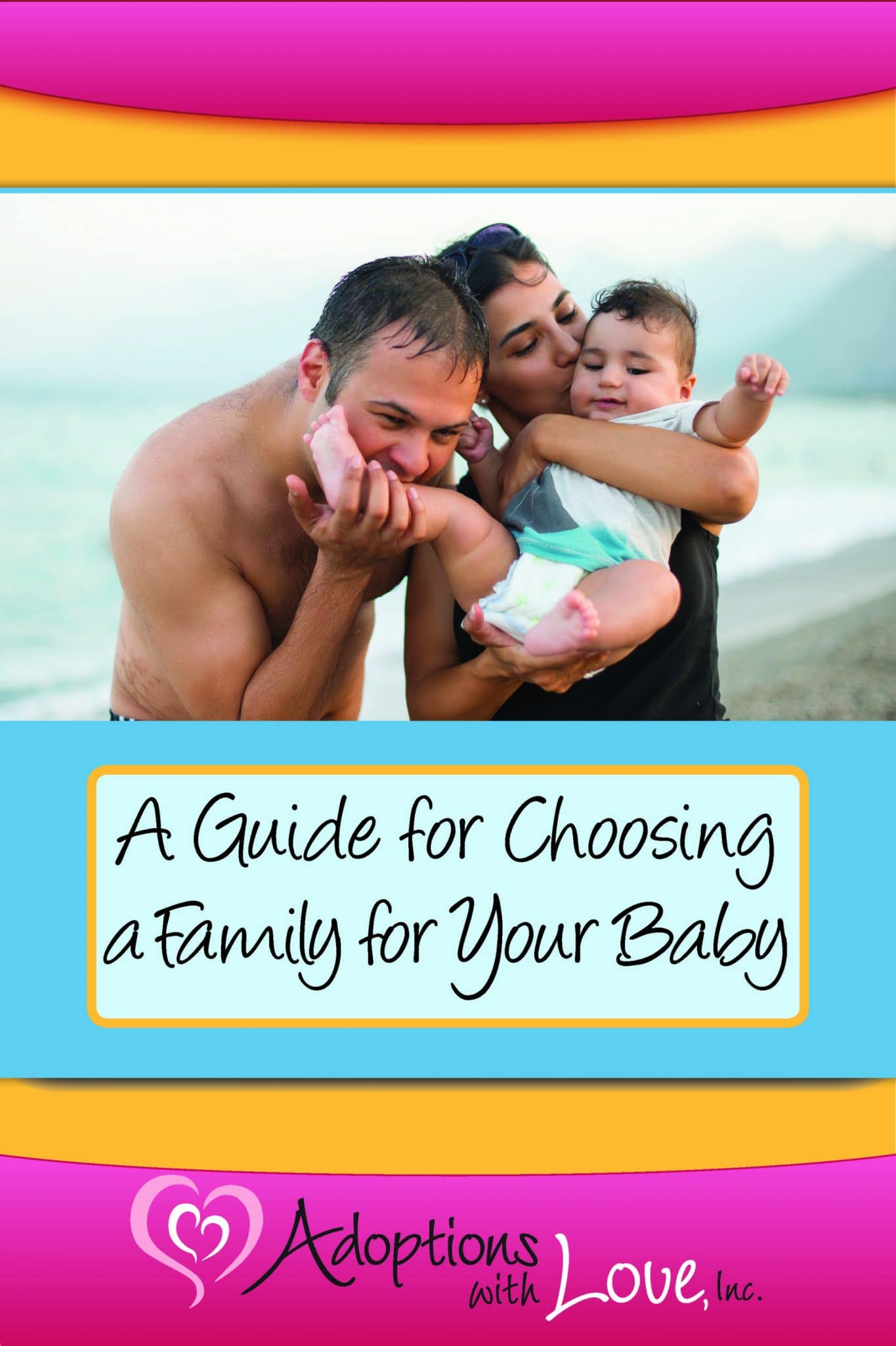 Choosing a Family for Your Baby - Adoptions With Love