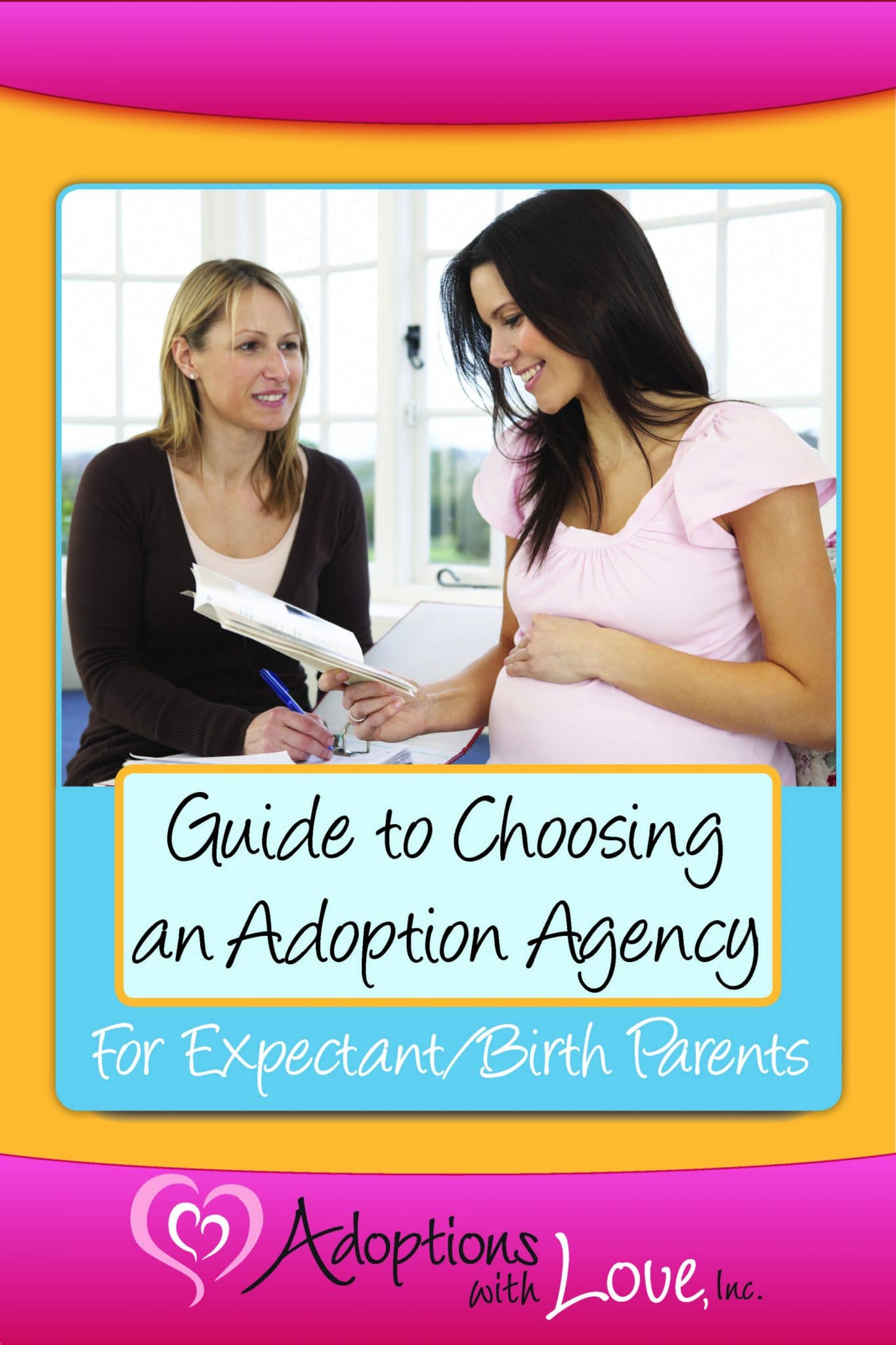 Guide to Choosing an Adoption Agency - Adoptions With Love