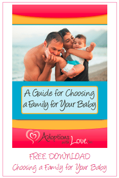How to Choose a Family for Your Baby Part 1 | Adoptions With Love